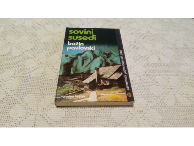 Bozin Pavlovski  SOVINI SUSEDI,,ODLICNO,,NOVO