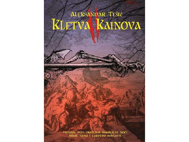 Kletva Kainova II – Aleksandar Tešić