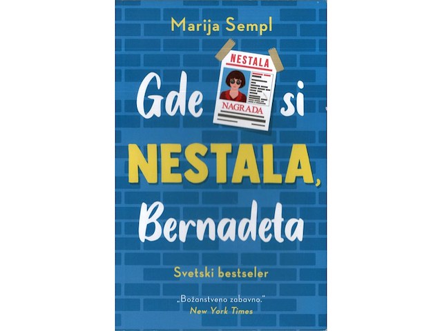 Marija Sempl - GDE SI NESTALA, BERNADETA