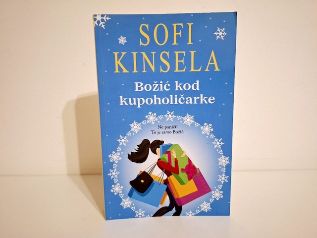 Božić kod kupoholičarke - Sofi Kinsela