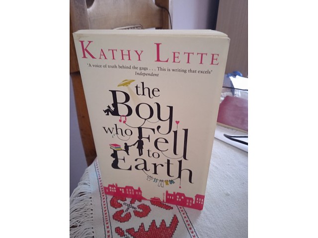 Kathy Lette-The Boy who fell to earth