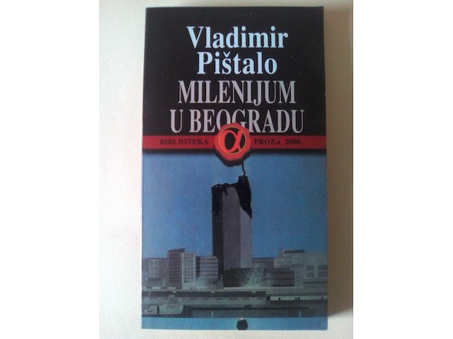 Vladimir Pištalo - Milenijum u Beogradu