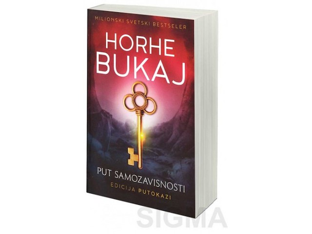 Put samozavisnosti – Horhe Bukaj