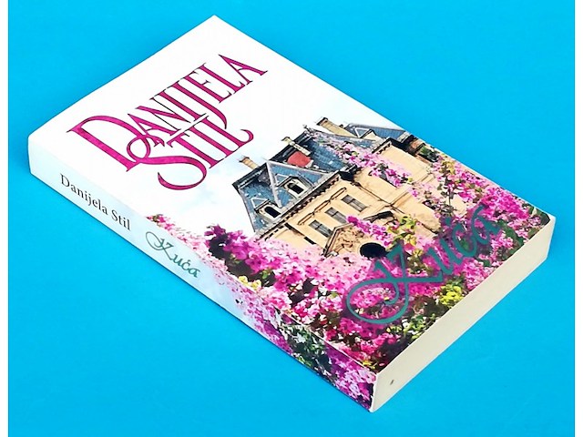 KUĆA - Danijela Stil