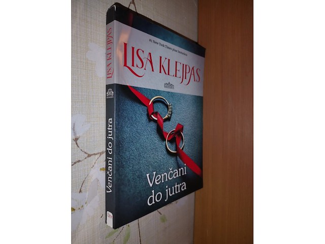 Venčani do jutra - Lisa Klejpas