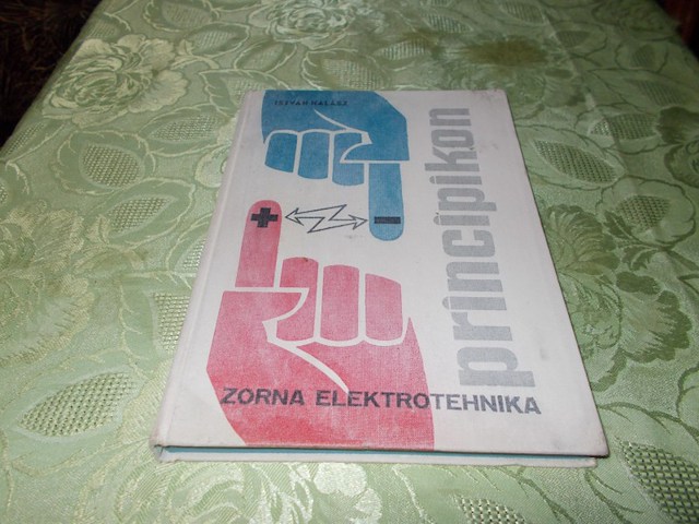 Principikon - Zorna elektrotehnika - Istvan Halasz