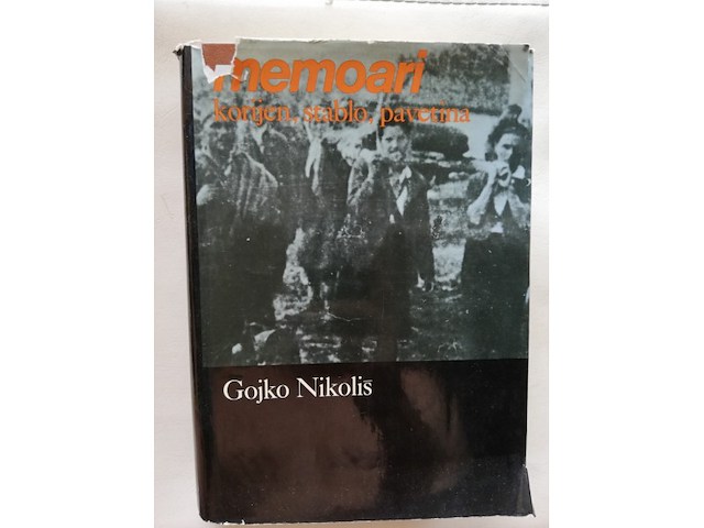 Memoari - Gojko Nikoliš