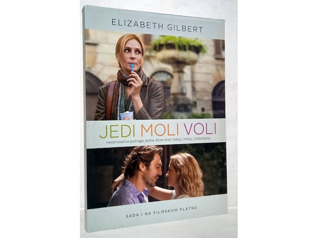 JEDI MOLI VOLI Elizabet Gilbert