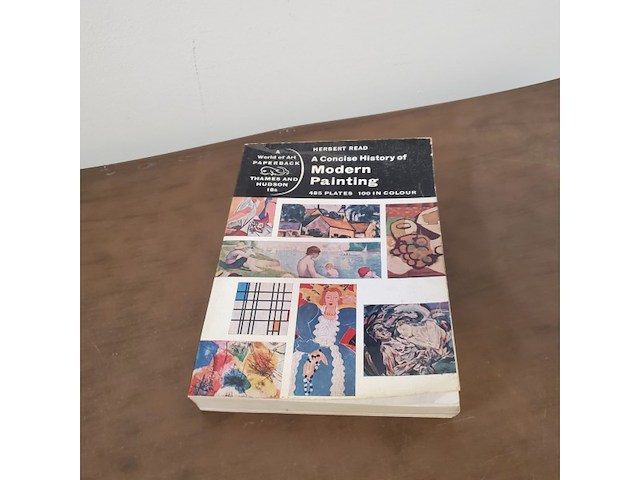 Herbert Read - A Concise History of Modern Painting