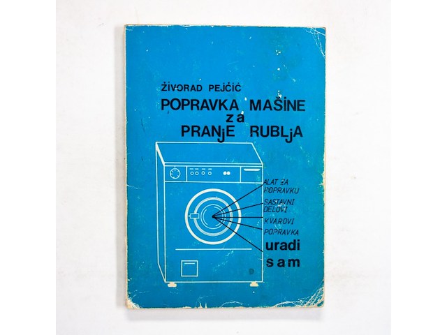 Popravka mašine za pranje rublja, Živorad Pejčić