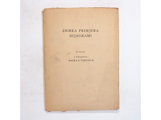 Zbirka primjera dijagrami uz knjigu Nauka o toplini II