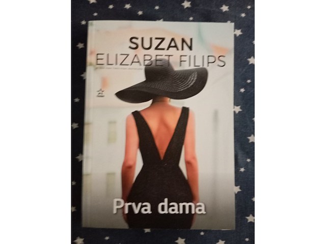 Suzan Elizabet Filips - Prva dama