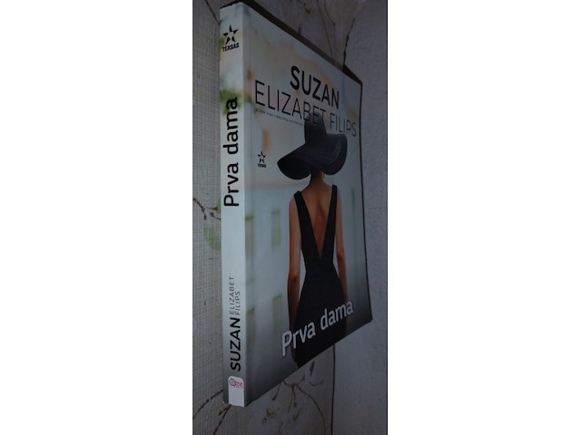 Suzan Elizabet Filips - Prva dama