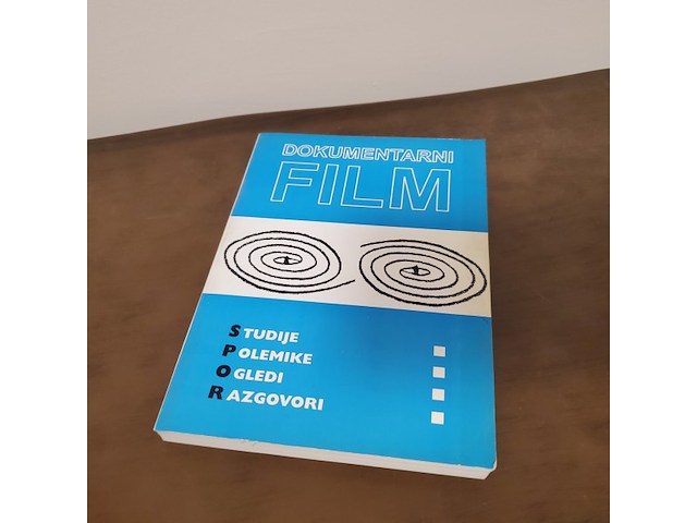 Dokumentarni film studije polemike ogledi razgovori