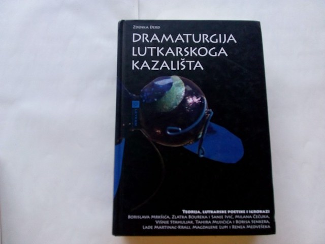 Dramaturgija lutkarskoga kazališta, Z.Đerđ, leykam zg