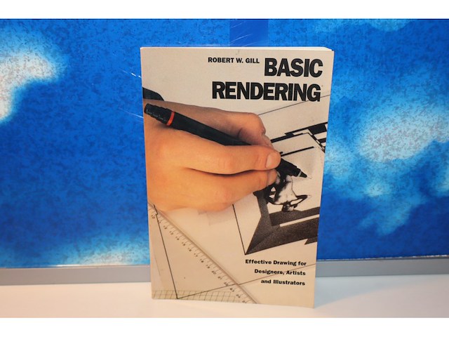 Basic Rendering   Robert W. Gill