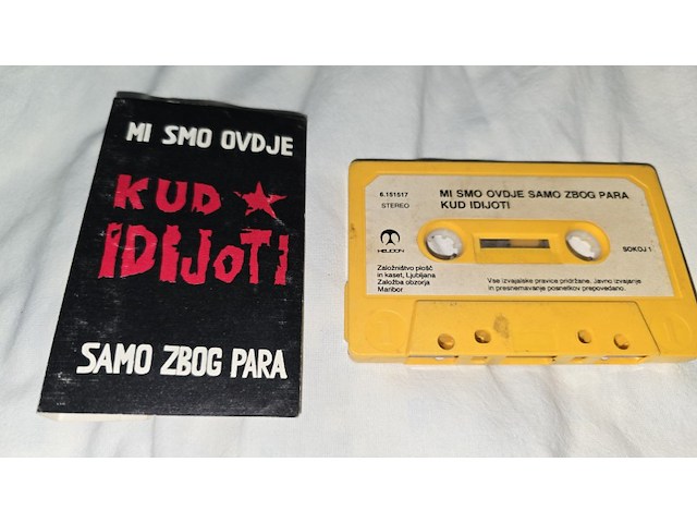 KUD Idijoti ‎- Mi smo ovdje samo zbog para