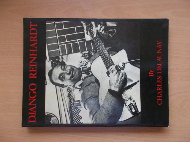DJANGO REINHARDT - CHARLES DELAUNAY