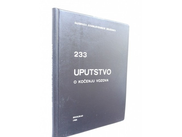UPUTSTVO O KOČENJU VOZOVA
