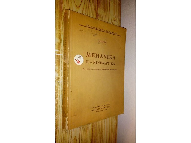 Mehanika II Kinematika / Pivko