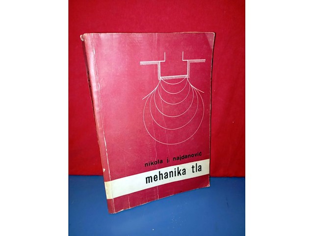 MEHANIKA TLA - Nikola Najdanović