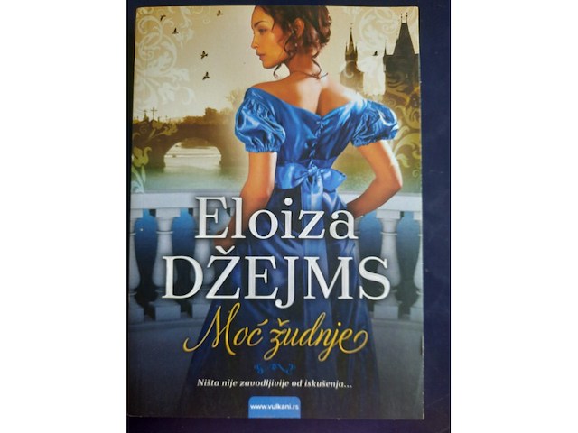Moć žudnje Eloiza Džejms
