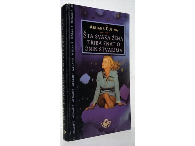 ARIJANA CULINA -  STA SVAKA ZENA TRIBA ZNAT