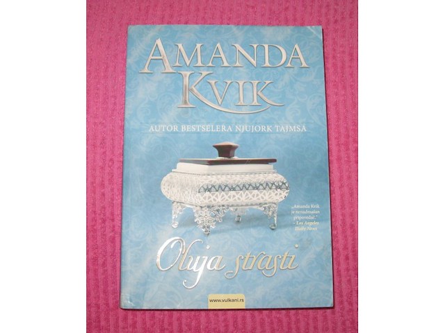 Amanda Kvik - OLUJA STRASTI