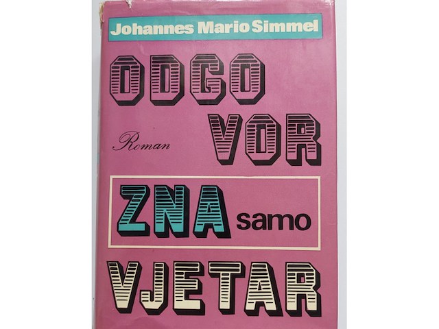 J.H.Simmel: Odgovor zna samo vjetar