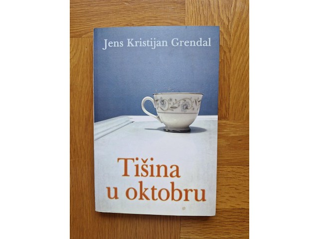 Tišina u oktobru - Jens Kristijan Grendal
