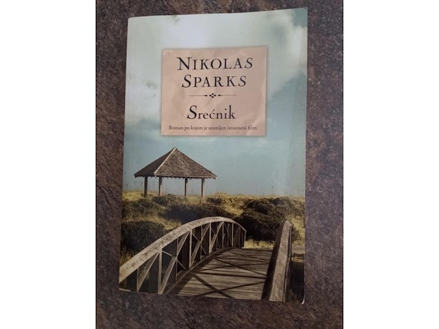 Nikolas Sparks - Srećnik