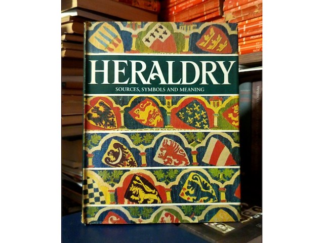 Heraldry: sources, symbols and meaning