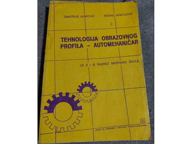 Tehnologija obrazovnog profila Automehaničar