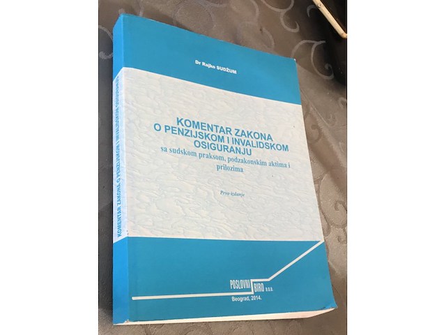 Komentar zakona o penzijskom i invalidskom osiguranju