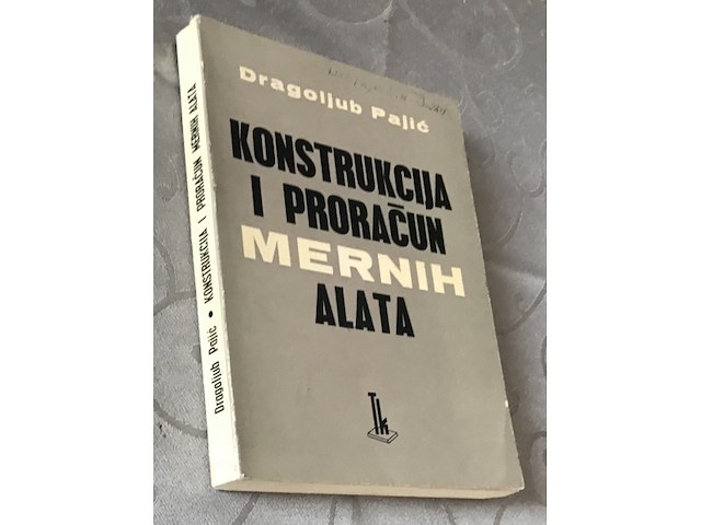 Konstrukcija i proračun mernih alata-Dragoljub Pajić