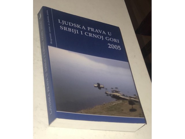 Ljudska prava u Srbiji i Crnoj Gori 2005