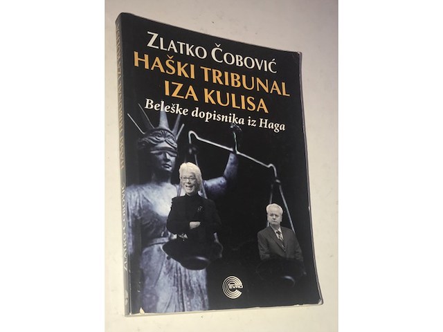 Haški tribunal iza kulisa