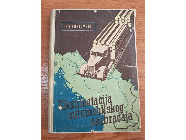 Eksploatacija automobilskog saobraćaja - P. V. Koniovsk