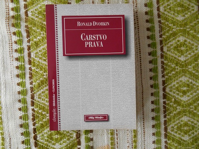 Ronald Dvorkin - Carstvo prava