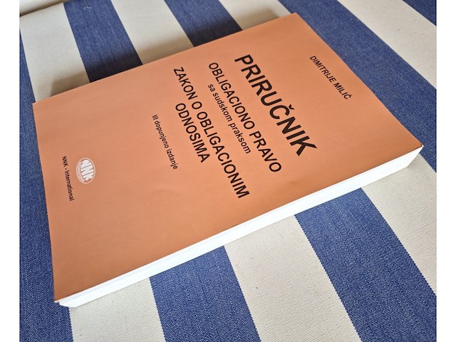 Priručnik : Obligaciono pravo sa sudskom praksom