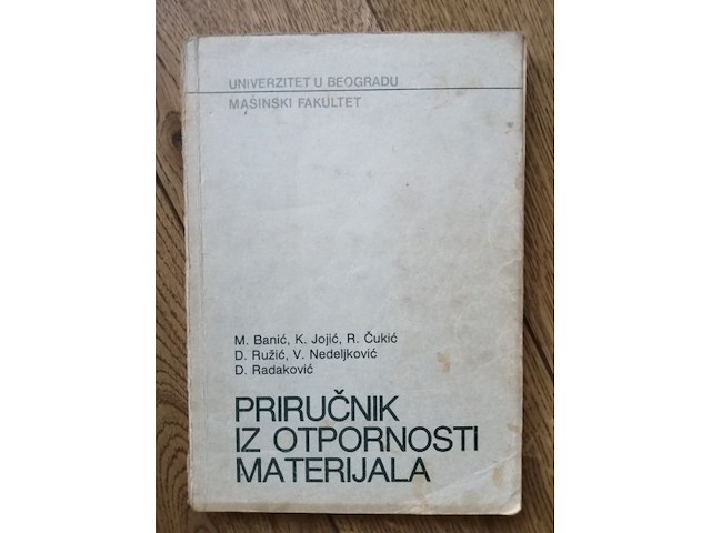 Priručnik iz otpornosti materijala, Mašinski fakultet