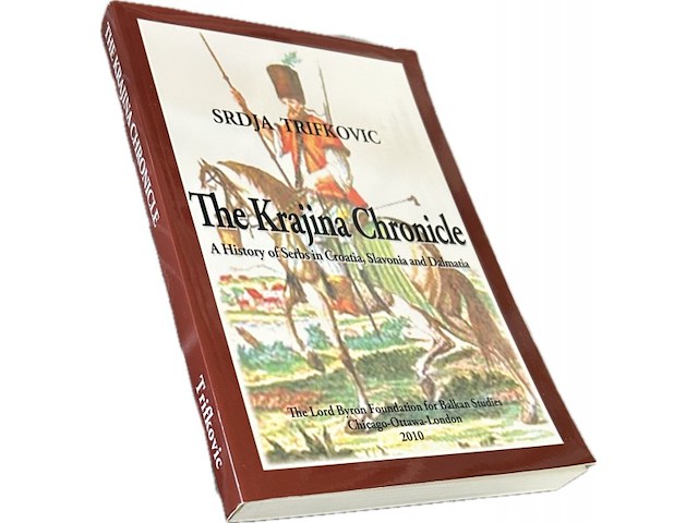 The Krajina Chronicle-Srđa Trifković