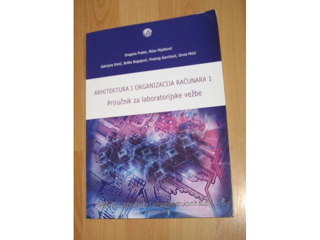 ARHITEKTURA I ORGANIZACIJA RACUNARA 1 PRIRUCNIK