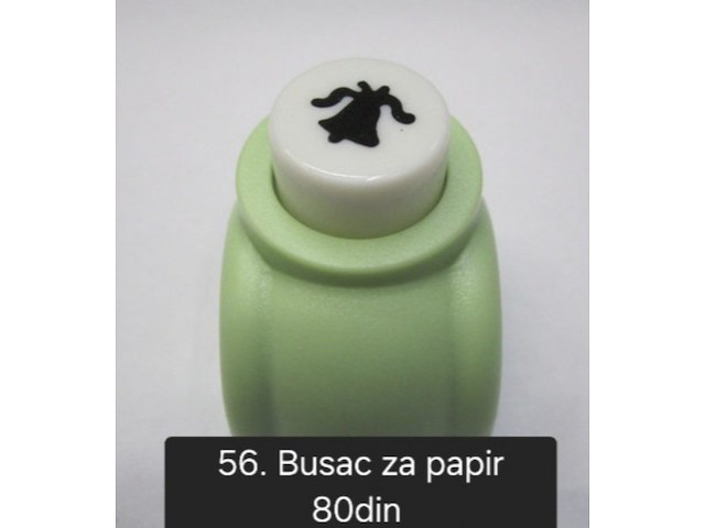 56. Busac za papir
