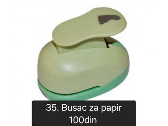 35. Busac za papir