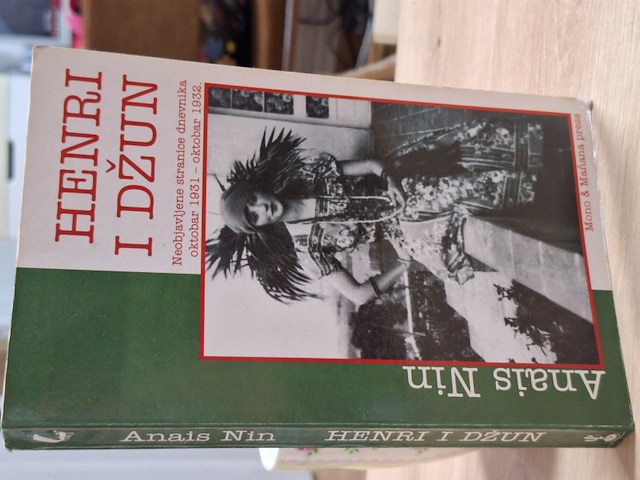 HENRI I DŽUN - ANAIS NIN