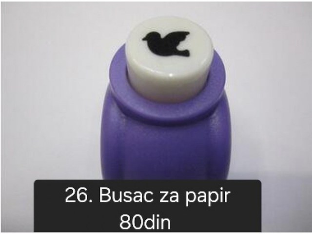 26. Busac za papir