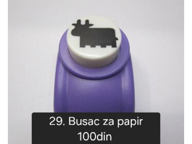 29. Busac za papir