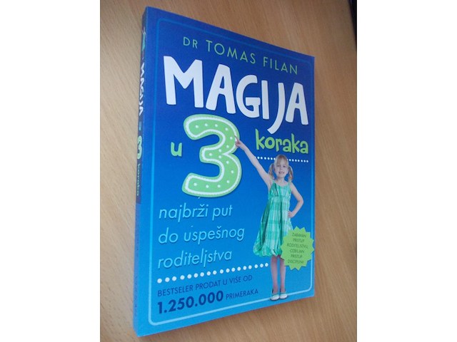 MAGIJA U 3 KORAKA  - Dr Tomas Filan