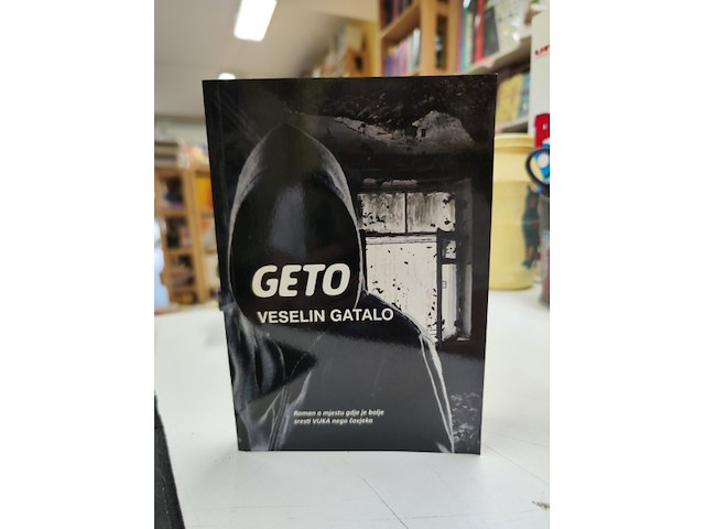 Geto- Veselin Gatalo